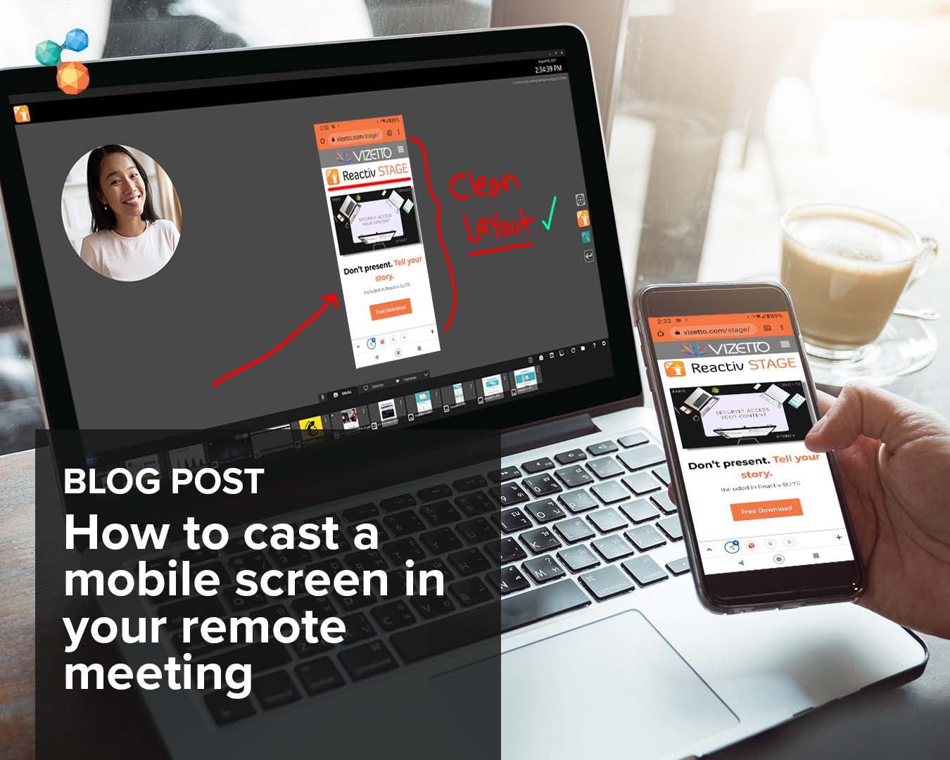 How to Cast Your Mobile Screen in a Remote Meeting? | Vizetto